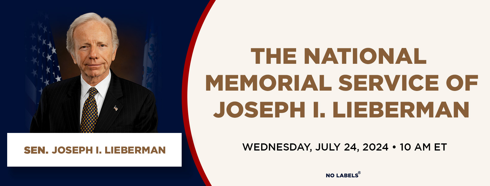 The National Memorial Service of Joseph I. Lieberman